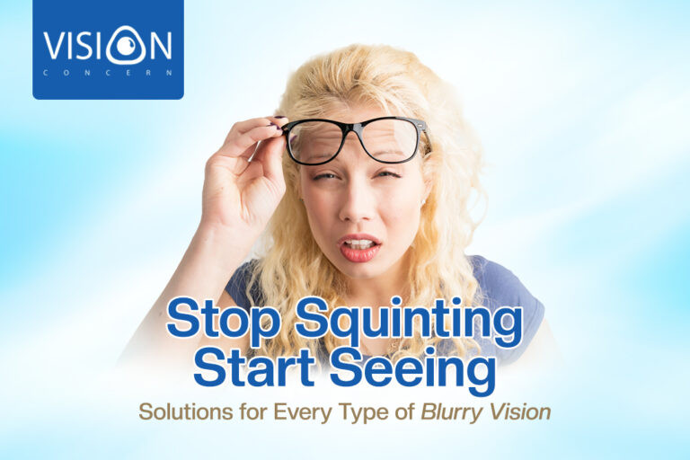 Conquer Blurry Vision with Expert Solutions at Vision Concern!